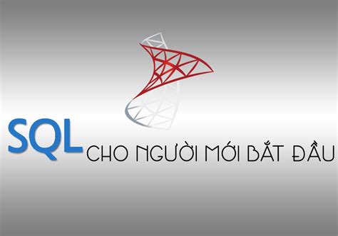 Sql Cơ Bản Cho Người Mới Bắt đầu Elearning