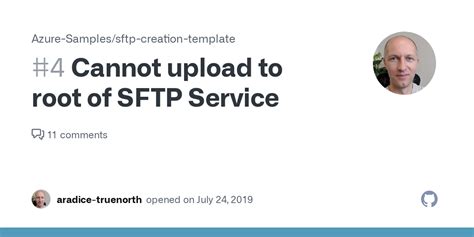 Cannot Upload To Root Of Sftp Service · Issue 4 · Azure Samplessftp Creation Template · Github