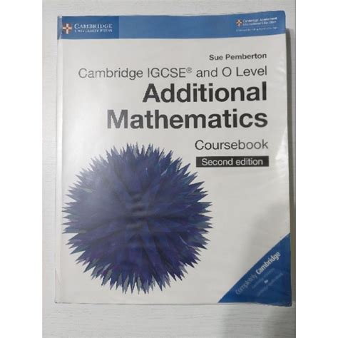 Cambridge Igcse And O Level Additional Mathematics Coursebook 2nd Edition Shopee Malaysia