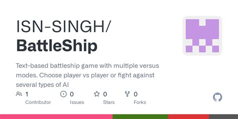 GitHub ISN SINGH BattleShip Text Based Battleship Game With Multiple Versus Modes Choose