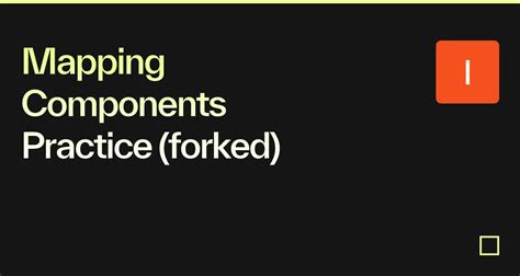 Mapping Components Practice Forked Codesandbox