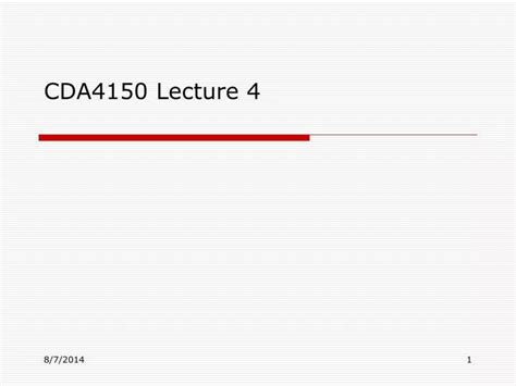 Ppt Cda4150 Lecture 4 Powerpoint Presentation Free Download Id2965470