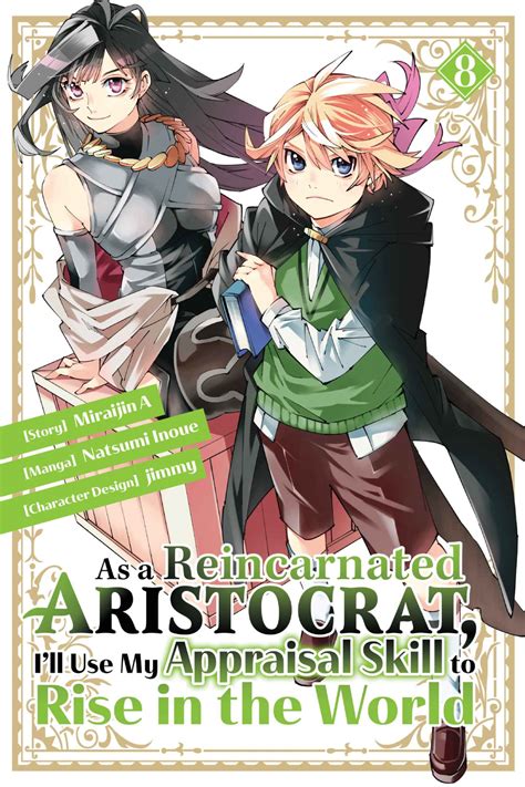 As A Reincarnated Aristocrat Ill Use My Appraisal Skill To Rise In