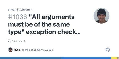 All Arguments Must Be Of The Same Type Exception Checks The Type Of Argument Step But Doesnt