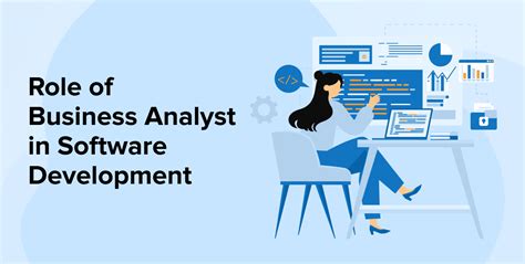 Role Of Business Analyst In Software Development Tatvasoft Blog