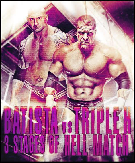 Batista Vs Triple H 3 Stages Of Hell Match By Imbonfi On Deviantart