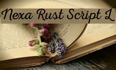 Nexa Rust Script L 0 Font