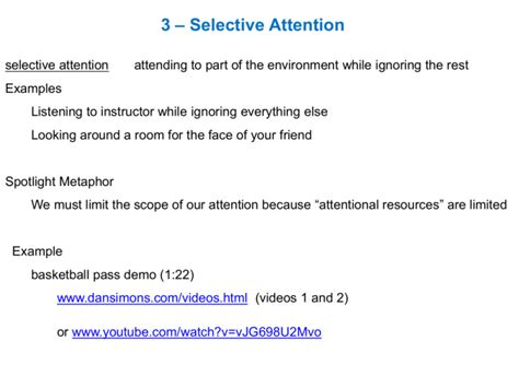 Selective Attention Example