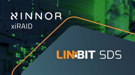 Linbit Sds Is Now On Xinnor Xiraid Linbit