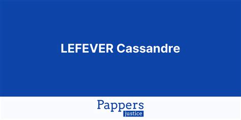 Maître Lefever Cassandre Avocat Nantes 44000 Pappers Justice
