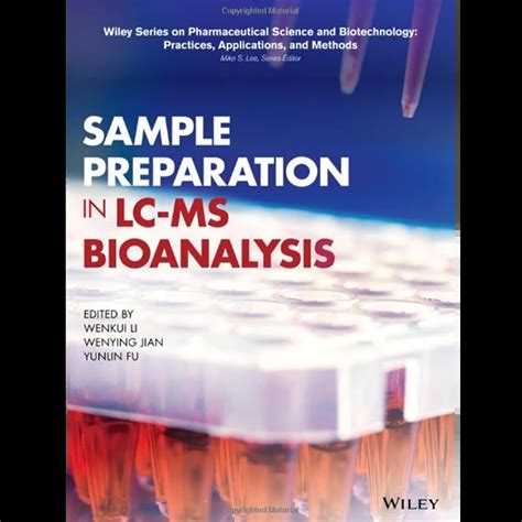 Sample Preparation In Lc Ms Bioanalysis Medical Book Store Uae