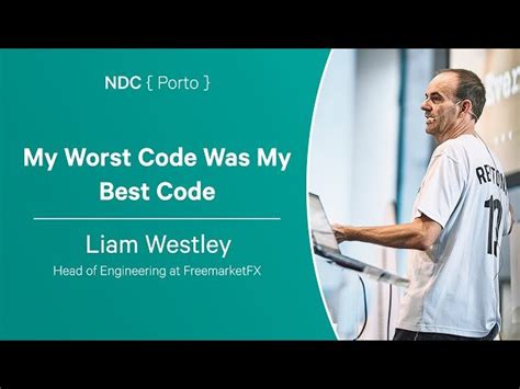 Ndc Conferences Talk My Worst Code Was My Best Code From Ndc Conferences Class Central