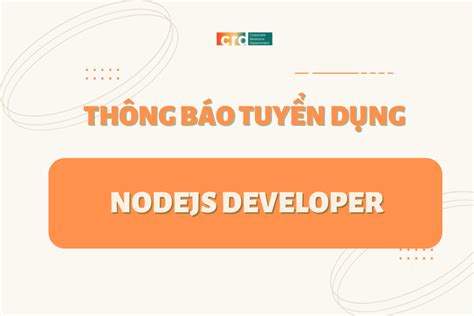 Thông Báo Tuyển Dụng Vị Trí Nodejs Developer Mã Tin Tuyển Dụng Td1345 Cao Đẳng Fpt Polytechnic
