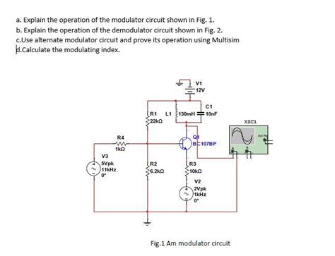 A Explain The Operation Of The Modulator Circuit