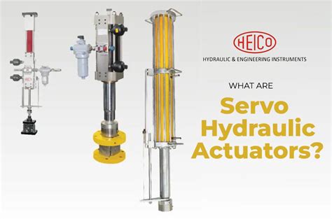 What Are Servo Hydraulic Actuators Artofit