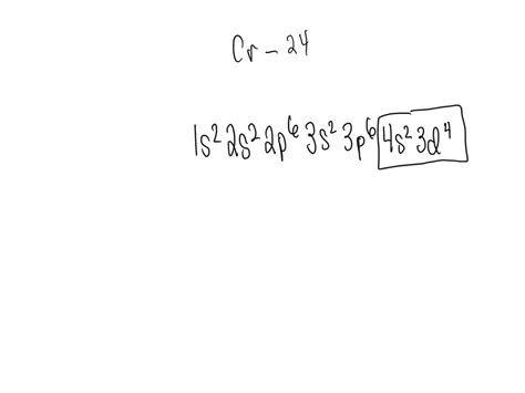 Solved Write The Complete Electron Configuration For The Chromium Atom