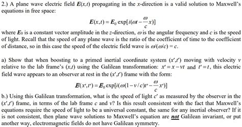 Solved 2 A Plane Wave Electric Field E X T Propagating In