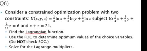 Solved 26 Consider A Constrained Optimization Problem With
