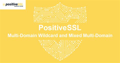 The Affordable Way To Secure Your Websites PositiveSSL Multi Domain
