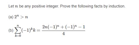 Solved Let N Be Any Positive Integer Prove The Following Chegg Com
