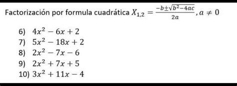 Factorización Por Formula Cuadratica Brainly Lat