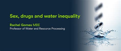 Sex Drugs And Water Inequality The University Of Nottingham