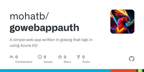 Github Mohatbgowebappauth A Simple Web App Written In Golang That Logs In Using Azure Ad