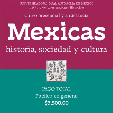 Mexicas Historia Sociedad Y Cultura
