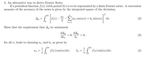 Solved 2 An Alternative Way To Derive Fourier Series If A