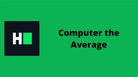 HackerRank Compute The Average Problem Solution Programmingoneonone