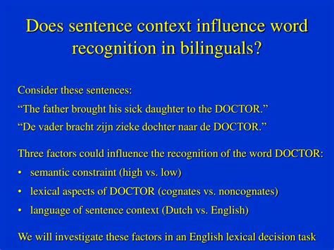 Ppt Does Sentence Constraint Influence Word Recognition In Bilinguals Powerpoint Presentation