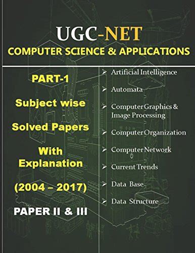 Ugc Net Computer Science And Applications Subject Wise Solved Papers