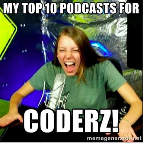 my top ten coding podcasts its my code blog