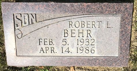 Robert Lewis “bob” Behr 1932 1986 Find A Grave Memorial