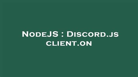 nodejs discord js client on youtube