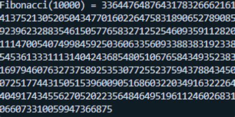 Computing The 10 000th Fibonacci Number In Less Than A Second