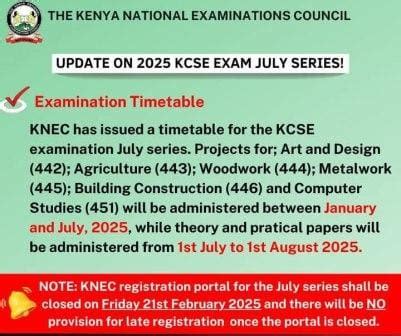 Knec Announces KCSE 2025 July Exams Timetable Bars The Following Babes Education News Hub
