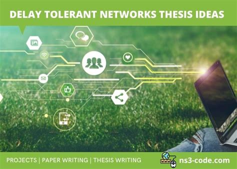latest delay tolerant networks thesis ideas [reach dtn network expert]