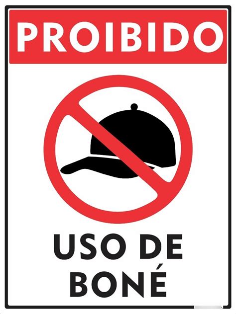 Placa Proibido Uso De Boné 50x40cm Alumínio MercadoLivre