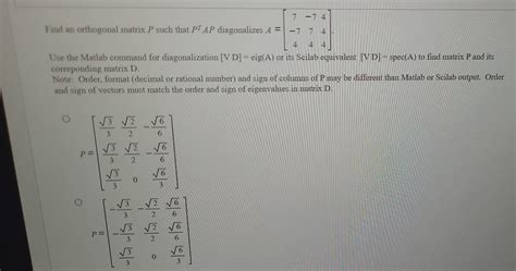 Solved Find An Orthogonal Matrix P Such That Ptap