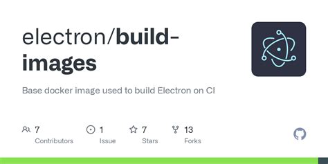 Github Electron Build Images Base Docker Image Used To Build Electron On Ci