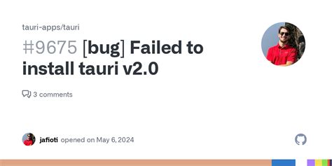 Bug Failed To Install Tauri V20 · Issue 9675 · Tauri Appstauri