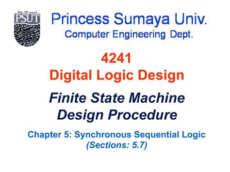 Ppt 4241 Digital Logic Design Finite State Machine Design Procedure Chapter 5 Synchronous