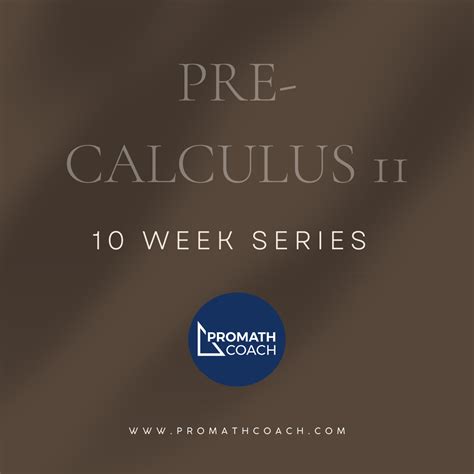 Pre Calculus 11 — Pro Math Coach