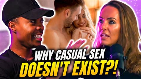 Is Casual Sex Really Casual Or Does It Hide Deeper Issues Is It Bad For You W Annalie [4k