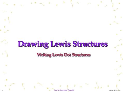 PPT Drawing Lewis Structures Writing Lewis Dot Structures PowerPoint Presentation ID 3341700