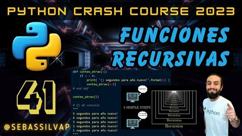 4️⃣1️⃣ Funciones Recursivas En Python Formulación De La Recursión Contador Y Factorial