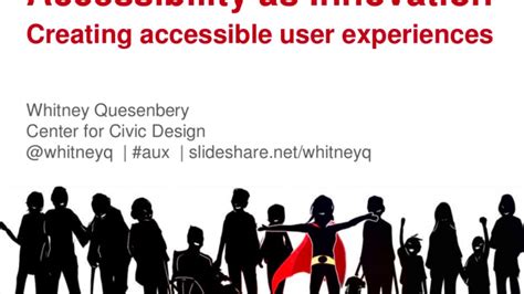 Accessibility As Innovation Creating Accessible User Experiences