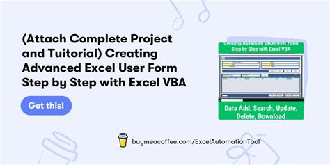 attach complete project and tuitorial creating advanced excel user form step by step with