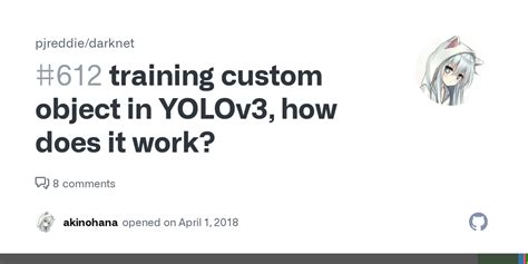 Training Custom Object In Yolov3 How Does It Work · Issue 612